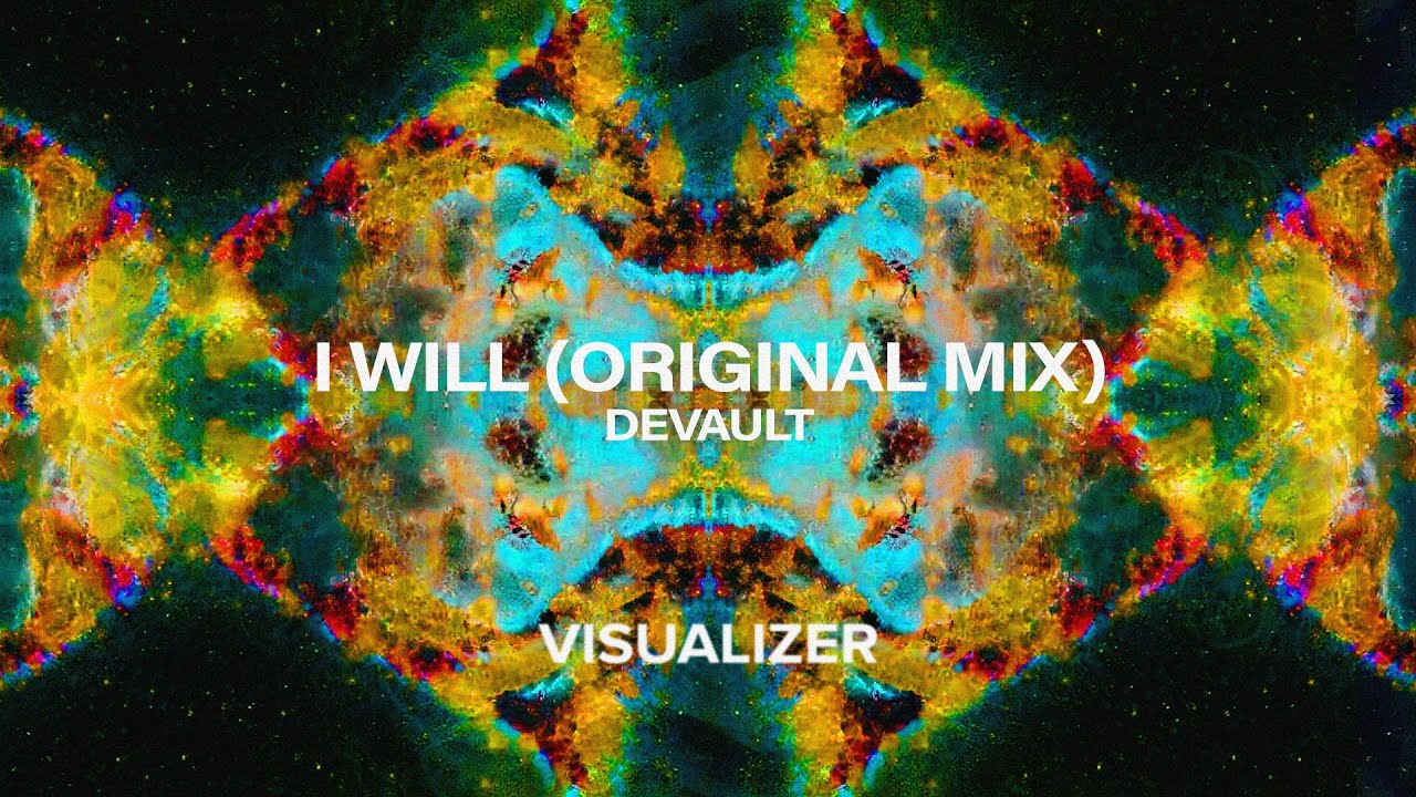 I Will - Devault | Visualizer | Dance & Electronic - YouTube