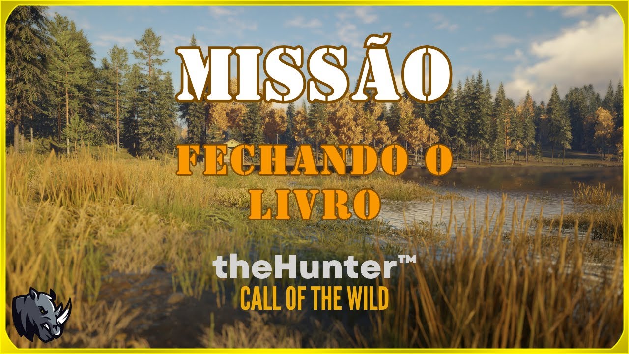 The Hunter Call of the Wild - Missao Fechando o Livro - YouTube
