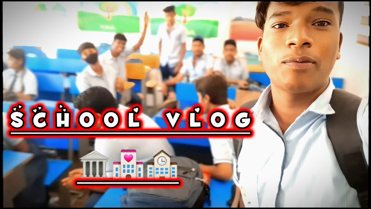 SCHOOL VLOG/SCHOOL VLOG 2024/स्कूल ब्लौग/स्कूल मे बनाया ब्लौग - YouTube