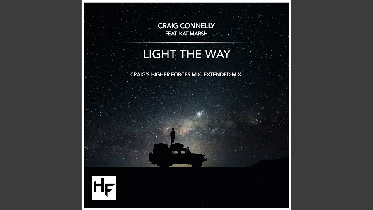 Light The Way (Extended Mix) - YouTube