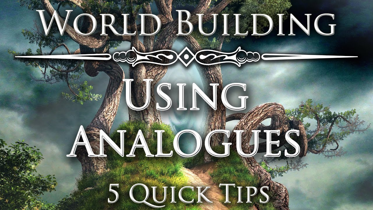 5 WorldBuilding Tips on Using Analogues - The Art of World Building ...