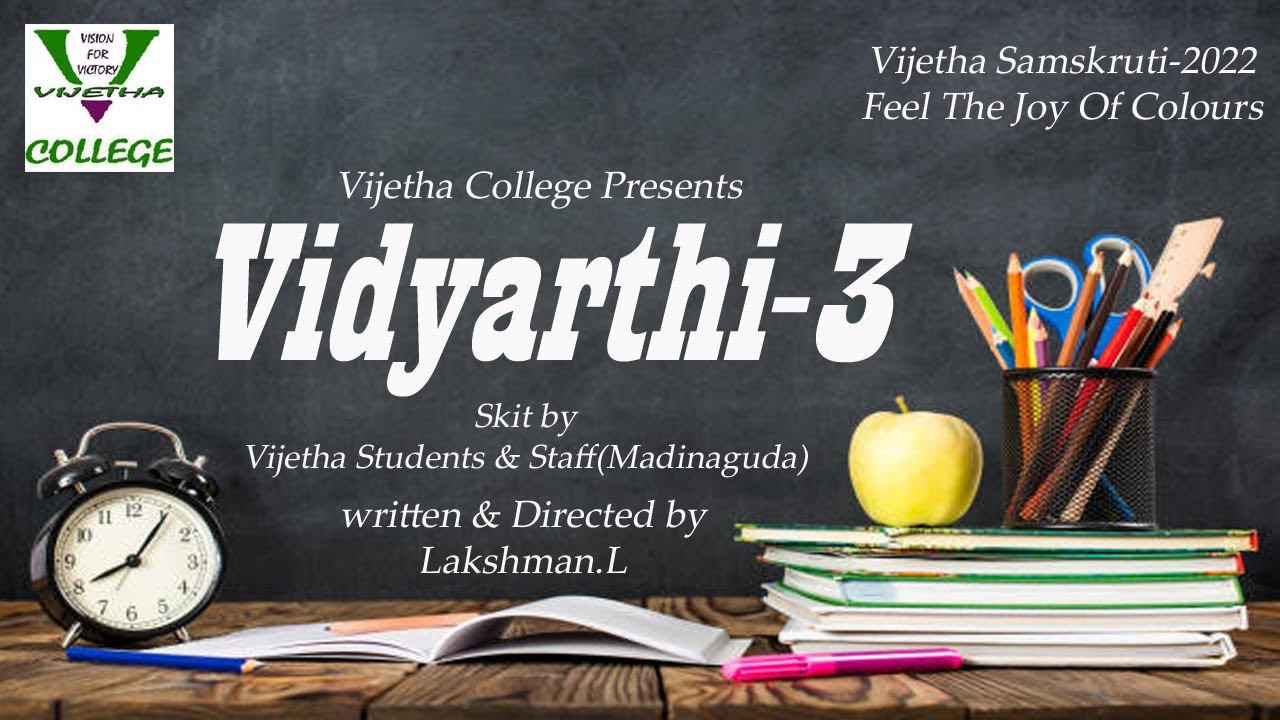 Vijetha college Samskruthi 2022, Vidyarthi-3 Skit by Madinaguda ...