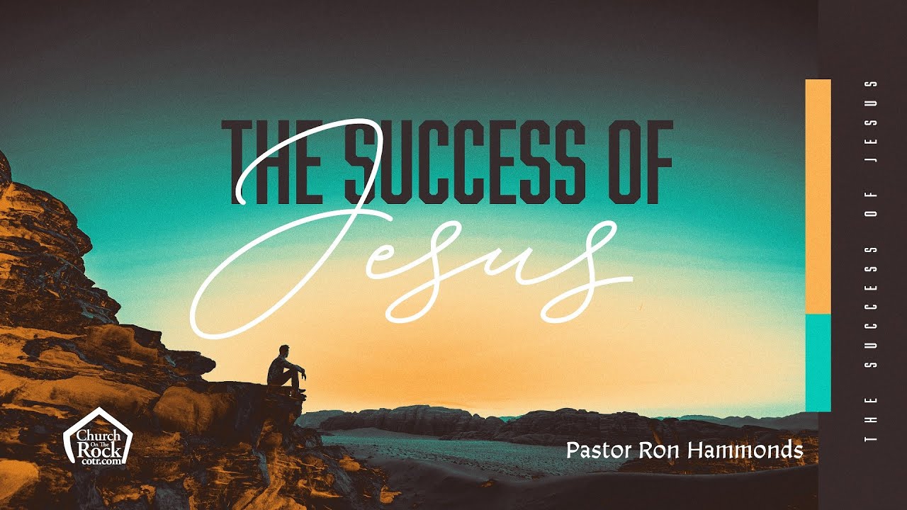 Sunday, June 2, 2024 - The Success of Jesus" - YouTube