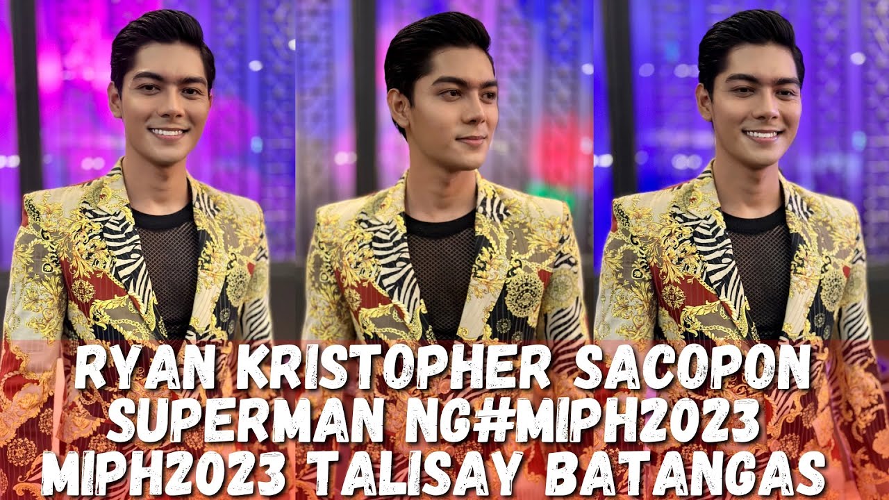 RYAN KRISTOPHER SACOPON: DUBBED AS SUPERMAN LOOK-A-LIKE IN #MIPH2022 ...