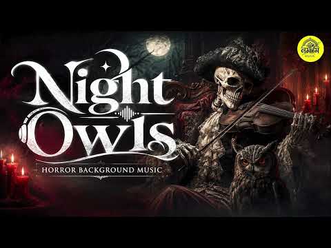 WHEN THE OWL SCREAMS… THE NIGHT BEGINS 🦉 | DARK OWL | Horror Music