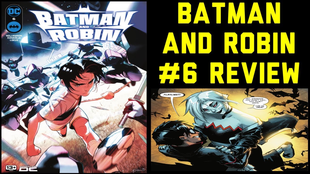 Batman and Robin (2023-) #6 Review - YouTube