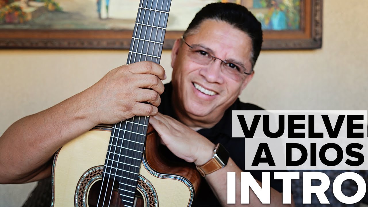 Intro - Vuelve a Dios | Tutorial - Edgar Devia - YouTube