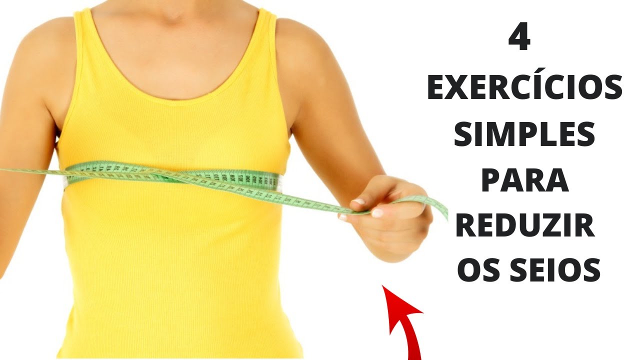 Exercícios Para Diminuir Seios