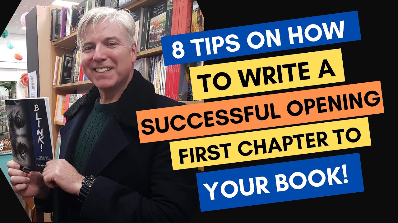 8 Tips on How to Write a Successful Opening Chapter - YouTube