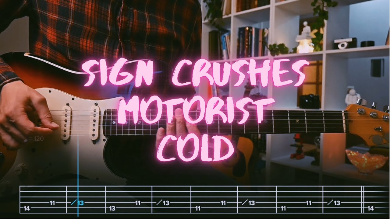 cold sign crushes motorist Сover by @Egor5287 / Guitar Tab / Lesson ...