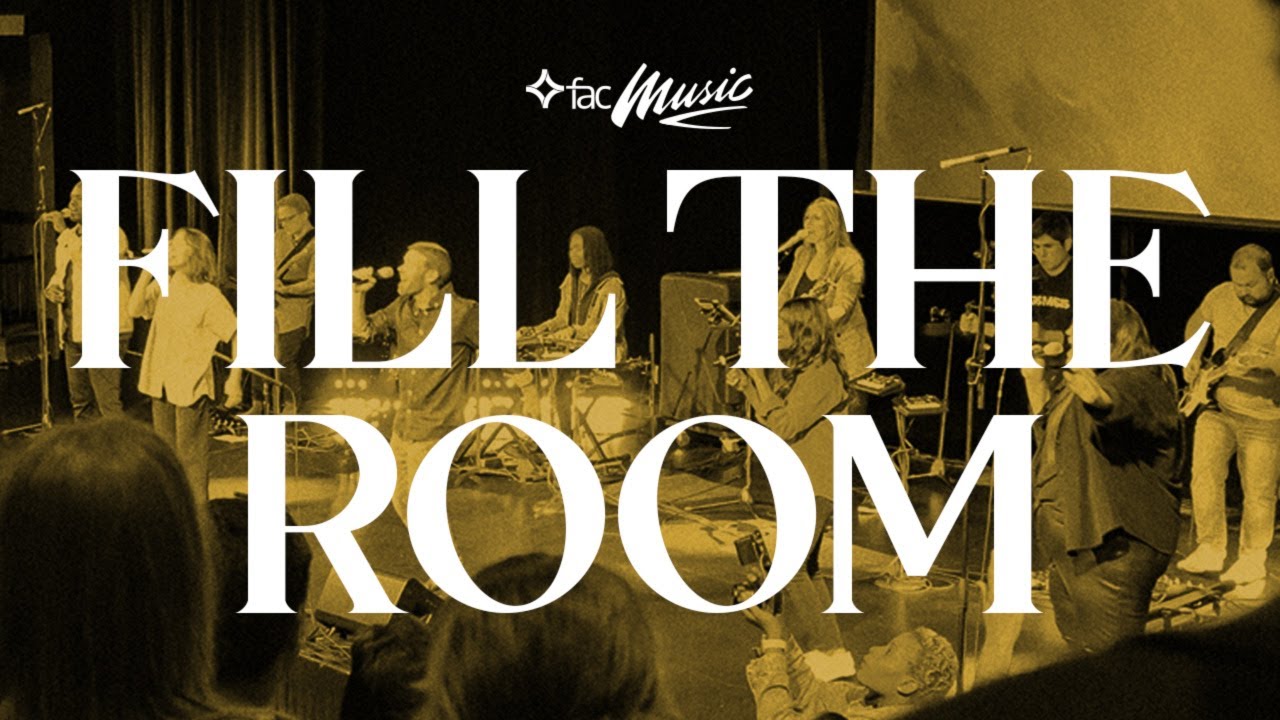 Fill the Room (led by David Klob) | FAC Music - YouTube