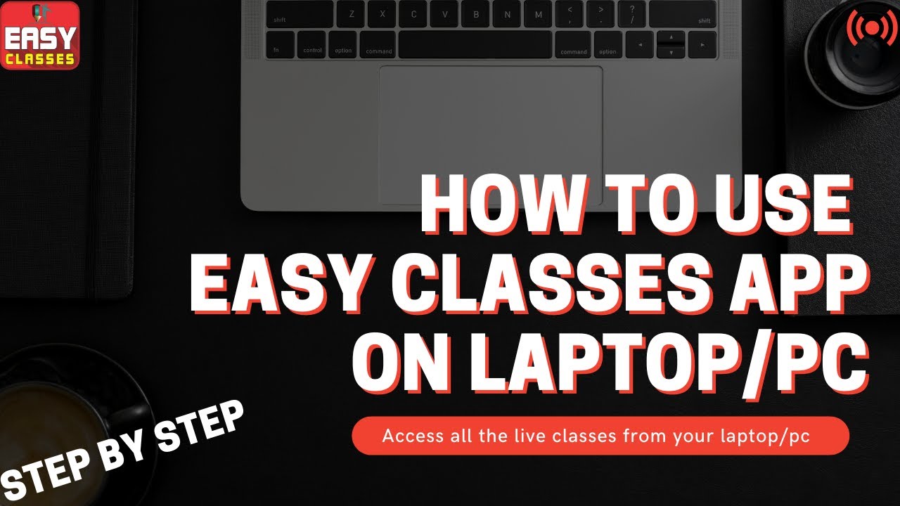 How to use Easy Classes App on Pc/Laptop - YouTube