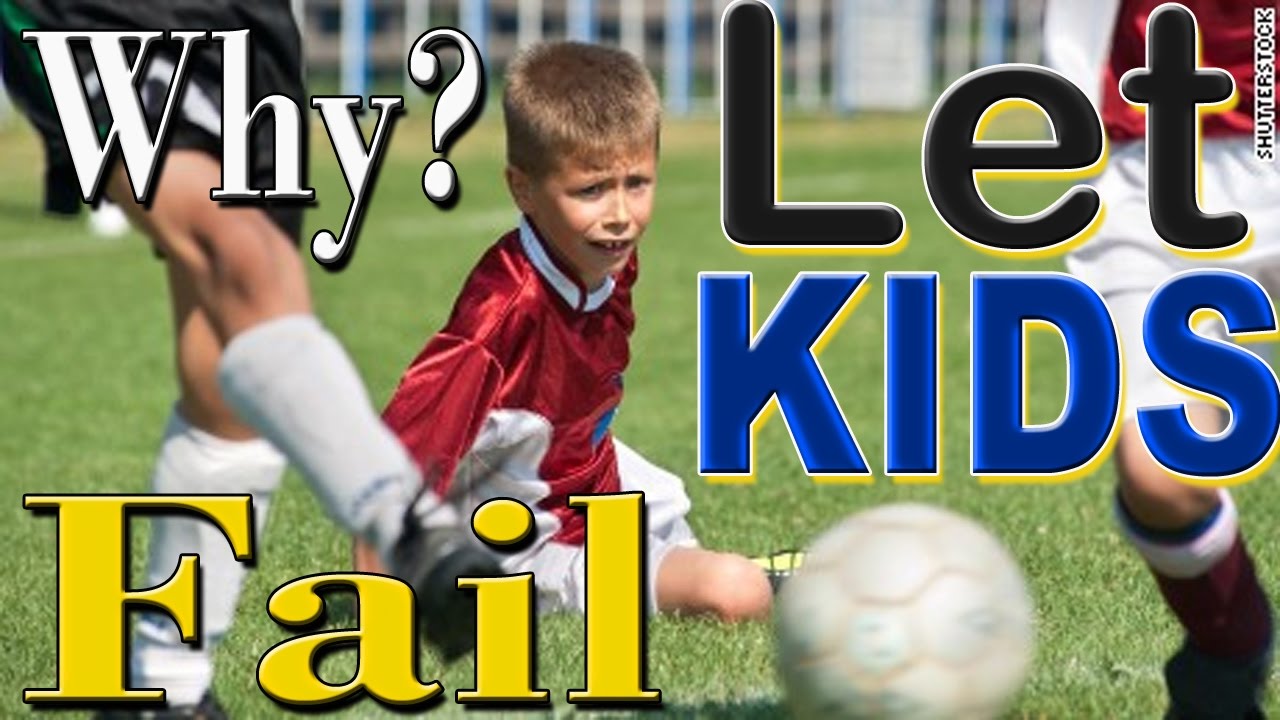 Why its so important to let your kids fail - YouTube