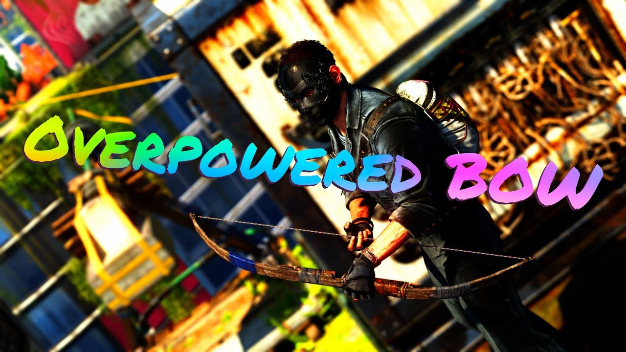 Dying Light 2 Overpowered Bow - YouTube
