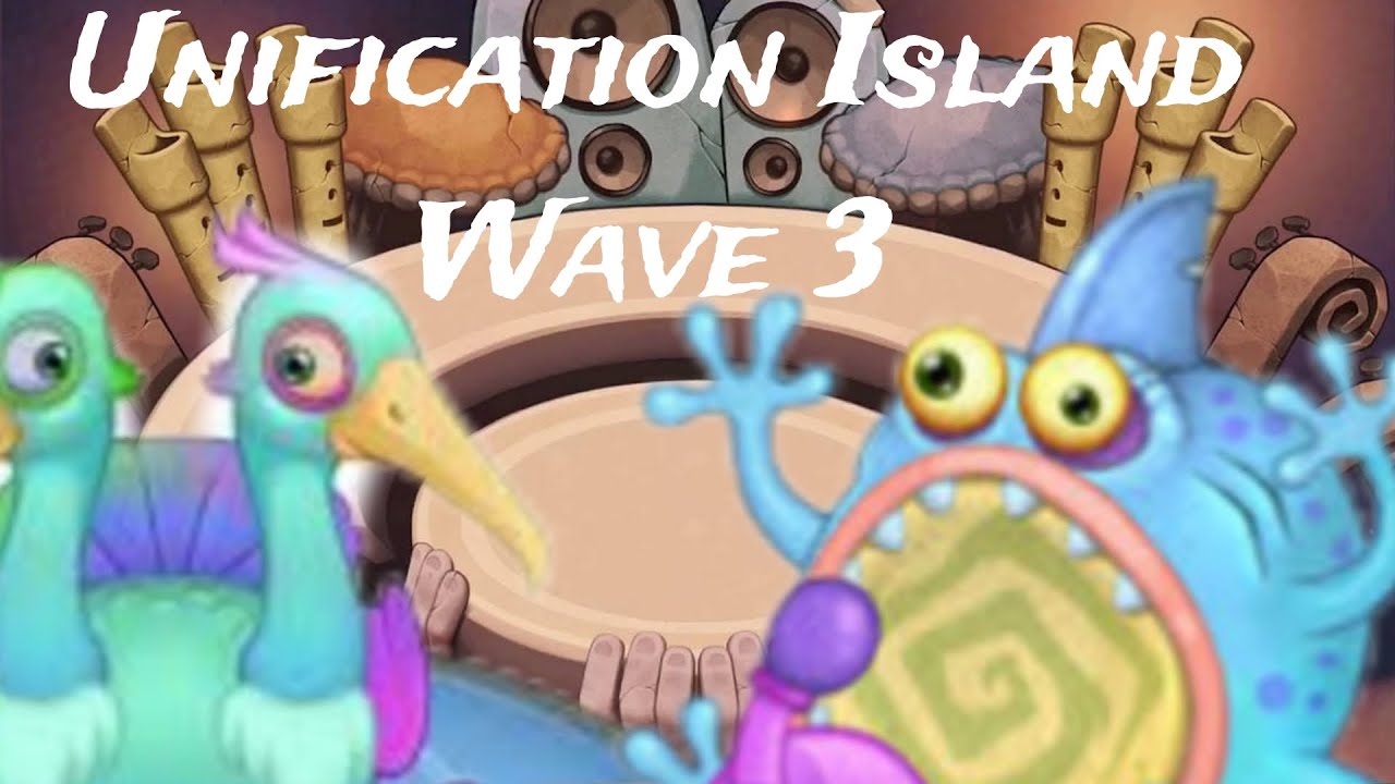 Unification Island Wave 3 - YouTube