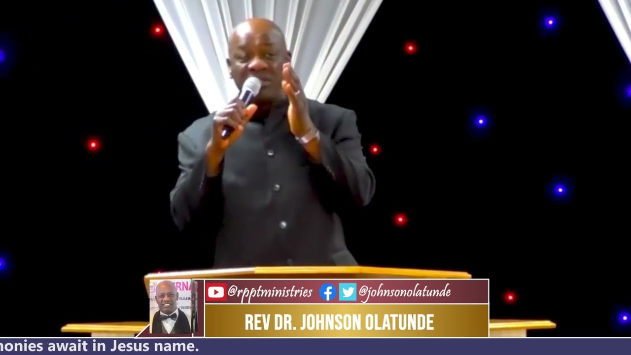 PRAYER WITH REV DR JOHNSON OLATUNDE #BLESSED #JOY #GRACE - YouTube