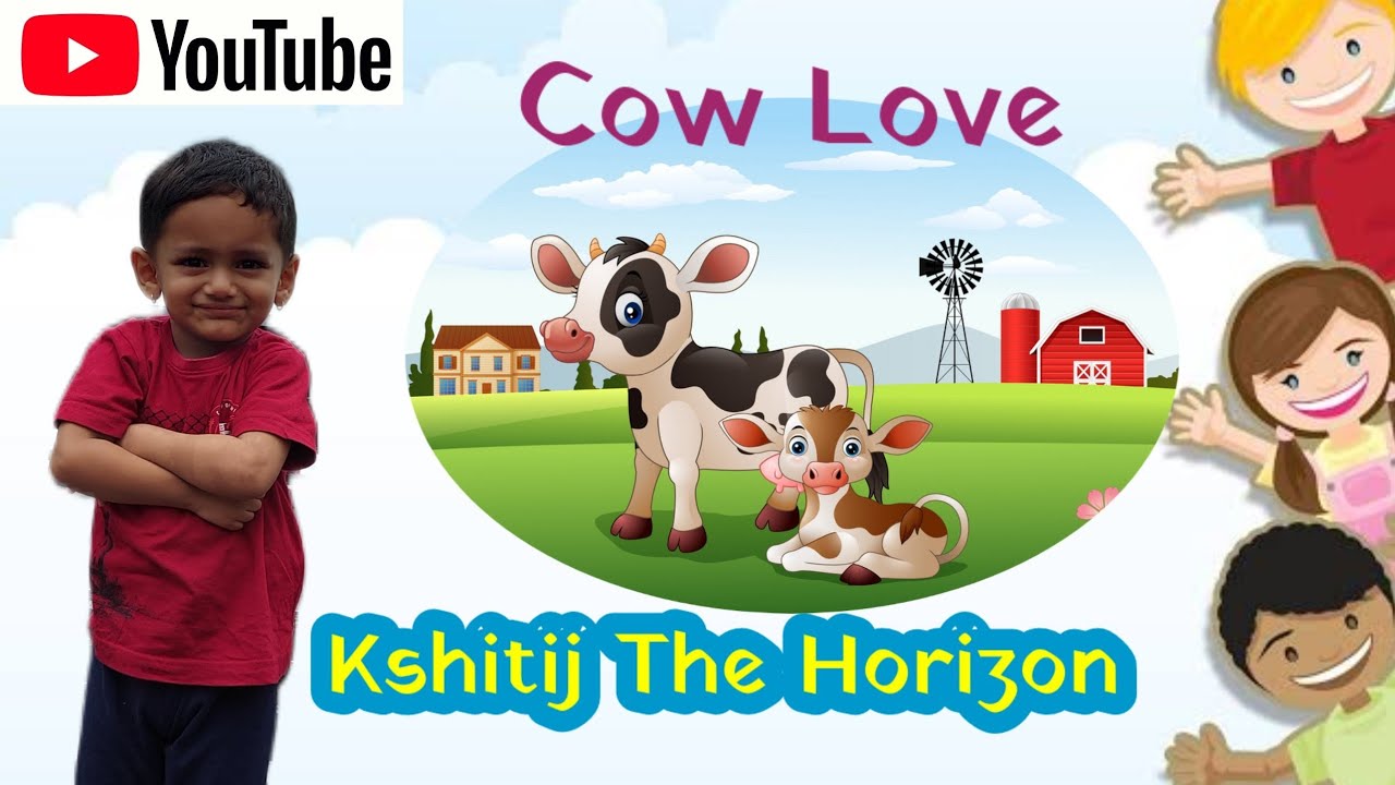 Kshitij The Horizon | Cow Love | मराठी_मुलगा - YouTube