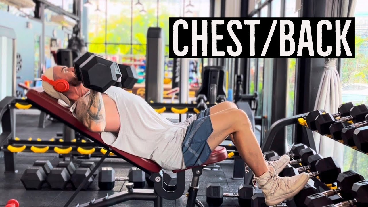 Chest & Back Workout - How I Build A Stronger, Defined Physique # ...