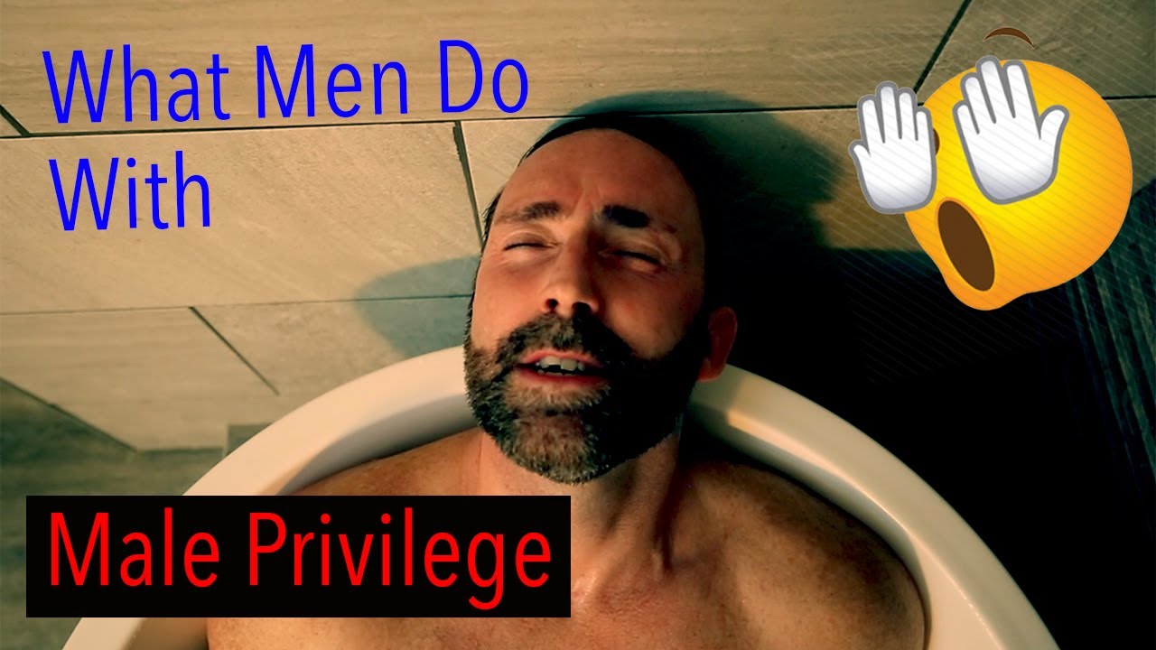 What men do with their male privilege in private. All women must watch ...