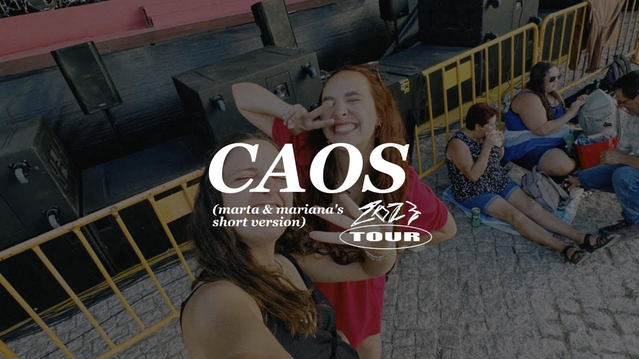 CAOS tour (marta & mariana's version) - YouTube
