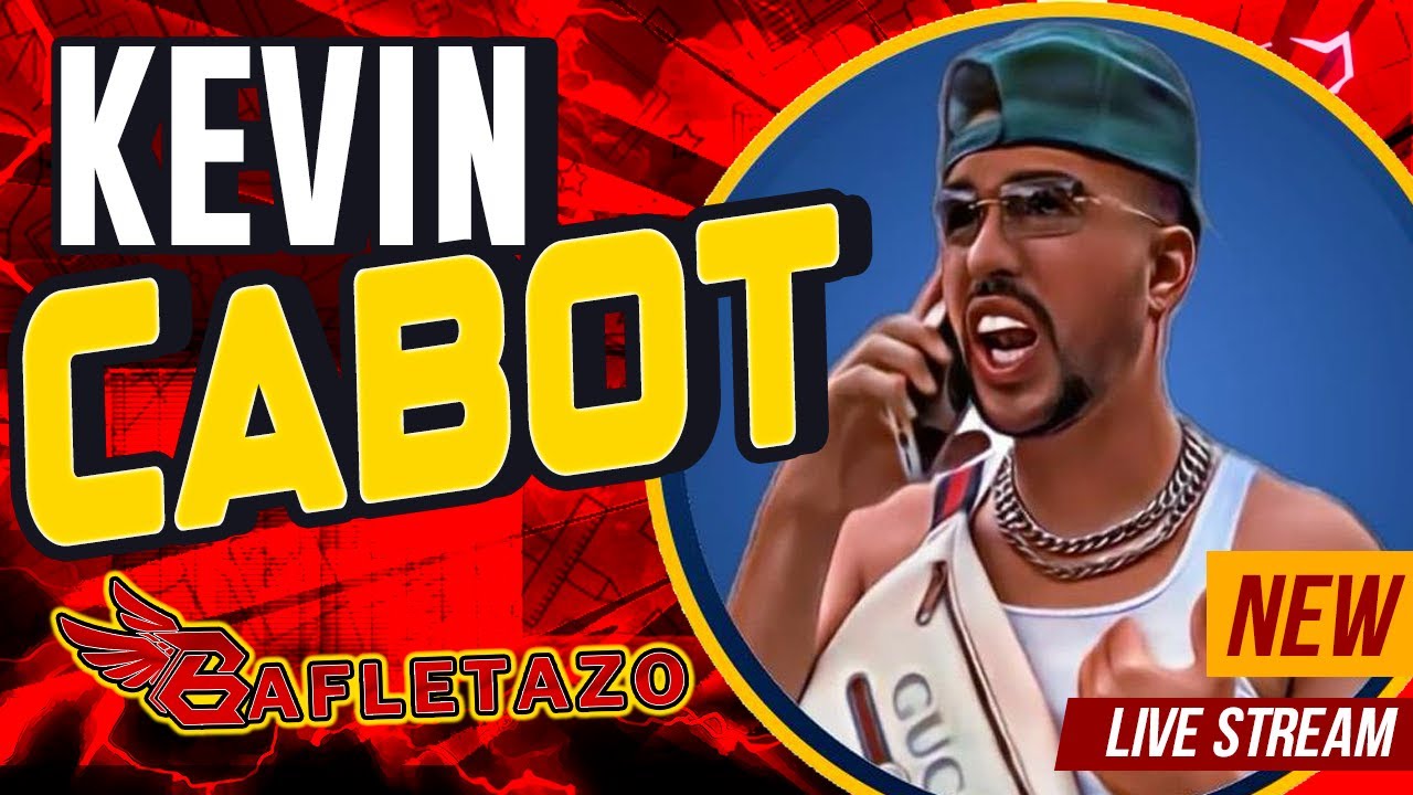 🔥El Bafletazo🔥KEVIN CABOT 03/04/2024 - YouTube