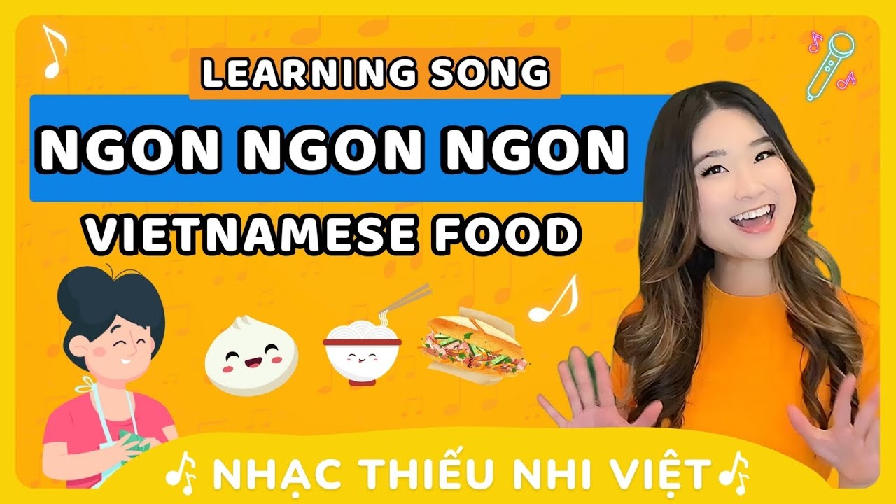Bài hát Ngon Ngon Ngon - Learning Song for Kids about Counting ...