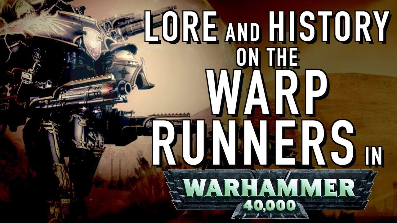 40 Facts and Lore on the Titan Legion, Warp Runners in Warhammer 40K ...