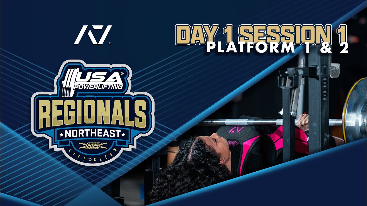 2025 USA Powerlifting Northeast Regionals - Day 1, Session 1, Platforms ...