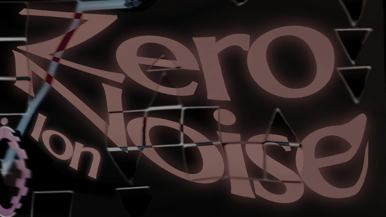 Zero Noise | Full Layout Preview - YouTube