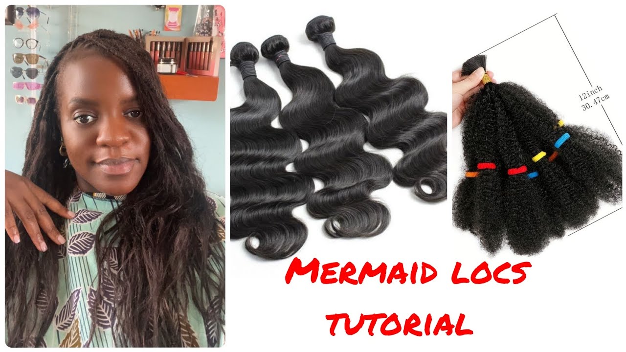 Mermaid /human hair locs tutorial - YouTube