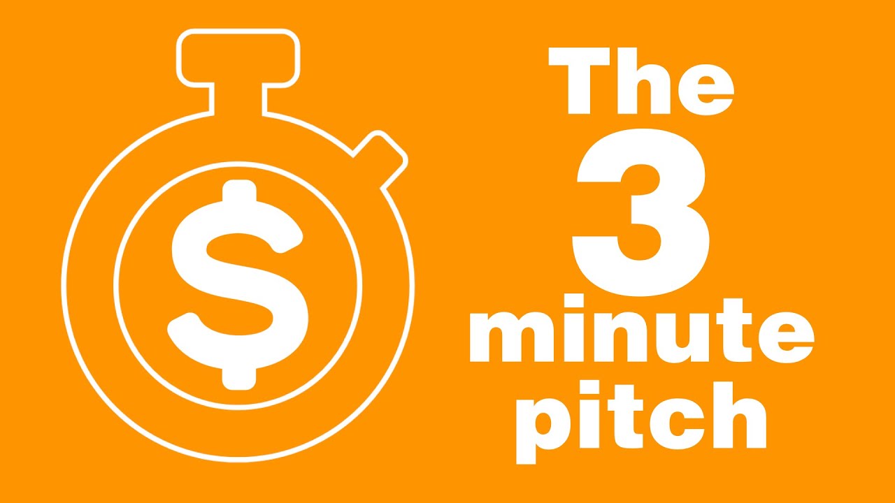 Crafting the 3 Minute Pitch - YouTube