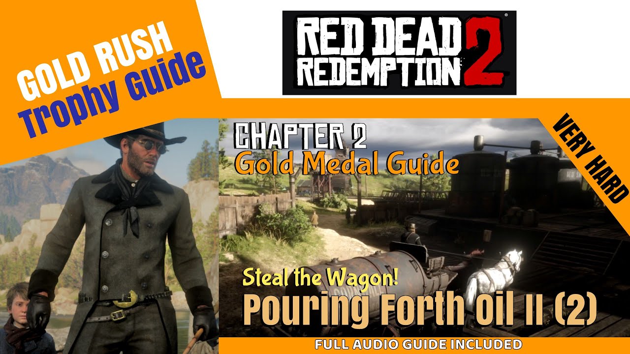 Pouring Forth Oil II - RDR2 Gold Medal Series 19 - YouTube