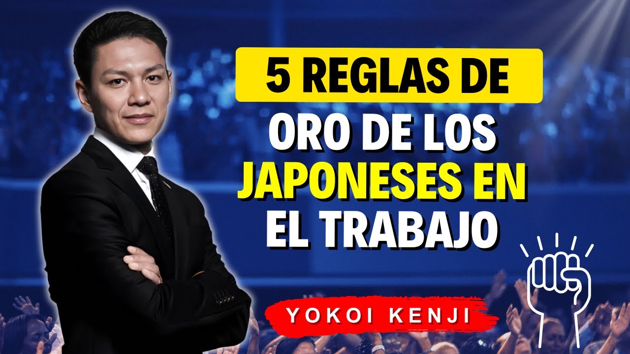 Yokoi Kenji PREDICAS - 5 Reglas de Oro de los Japoneses en el Trabajo ...