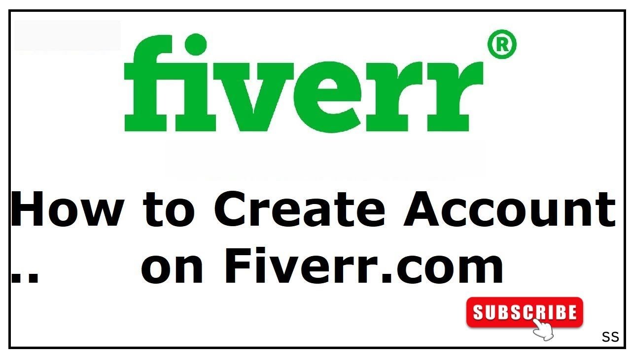 How To Create Account on Fiverr | Fiverr Account Creation - YouTube