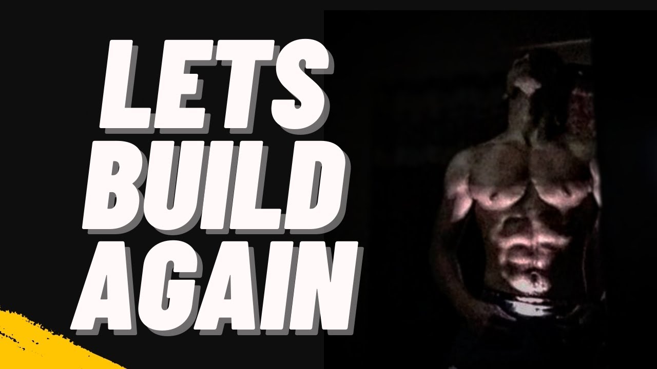 LET'S BUILD AGAIN | CHEST AND TRICEP WORKOUT | - YouTube