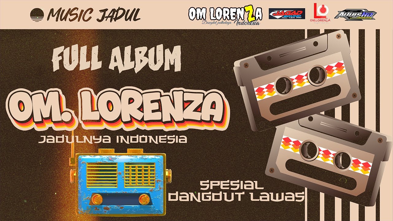 FULL ALBUM TERBARU 2024 • OM LORENZA JADULNYA INDONESIA • JAGAD AUDIO - YouTube
