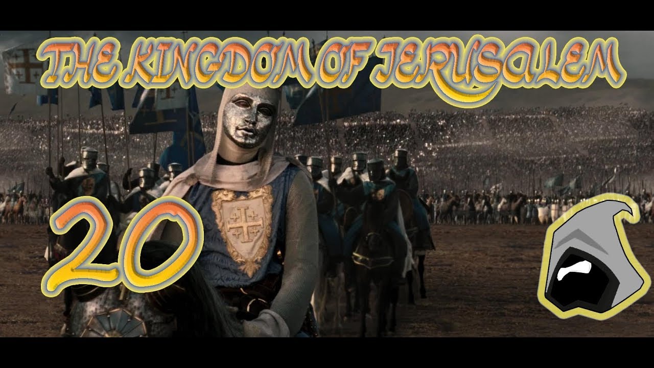 Ep20 Kingdom of Jerusalem Broken Crescent Kingdoms 2.4 Mod Medieval 2 ...