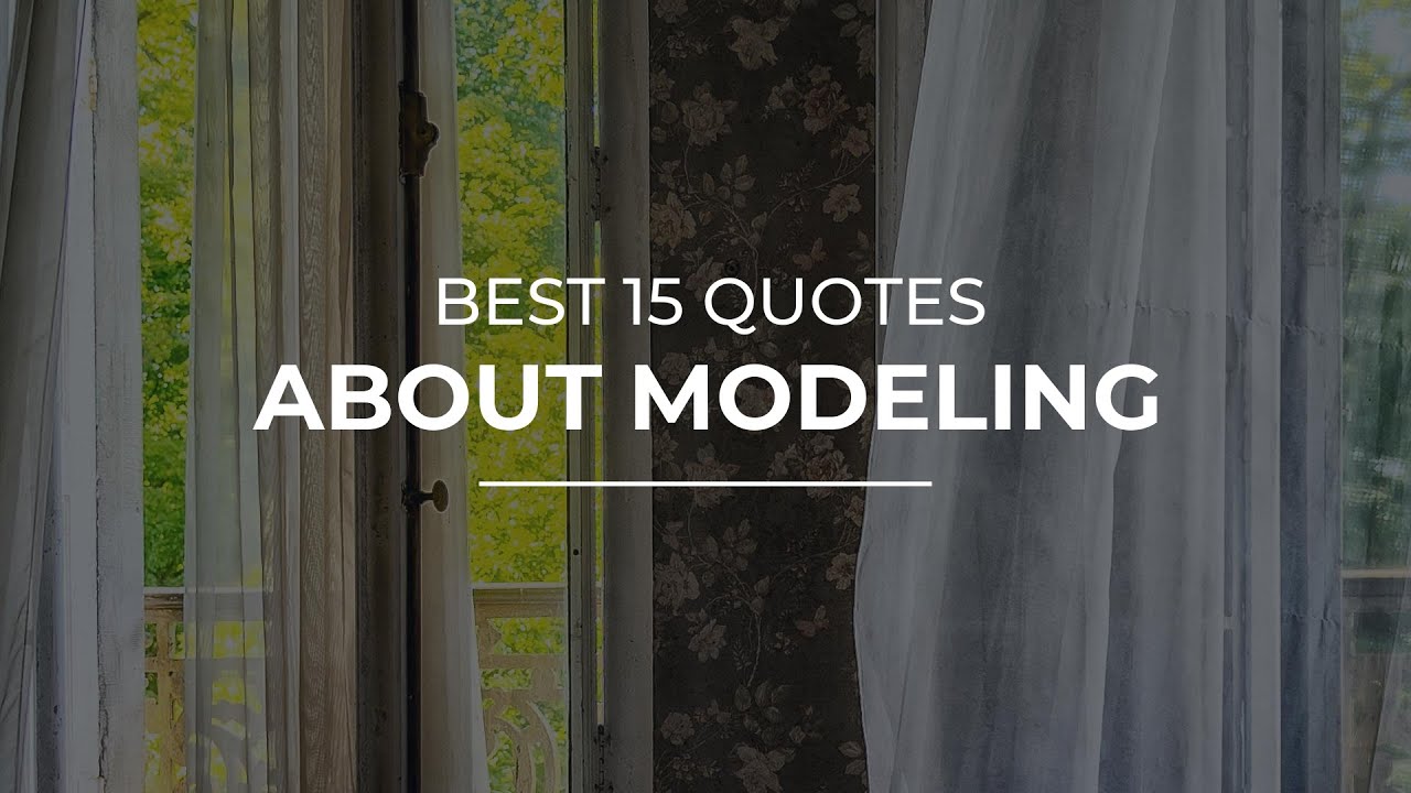 Best 15 Quotes about Modeling | Quotes for Facebook | Super Quotes ...