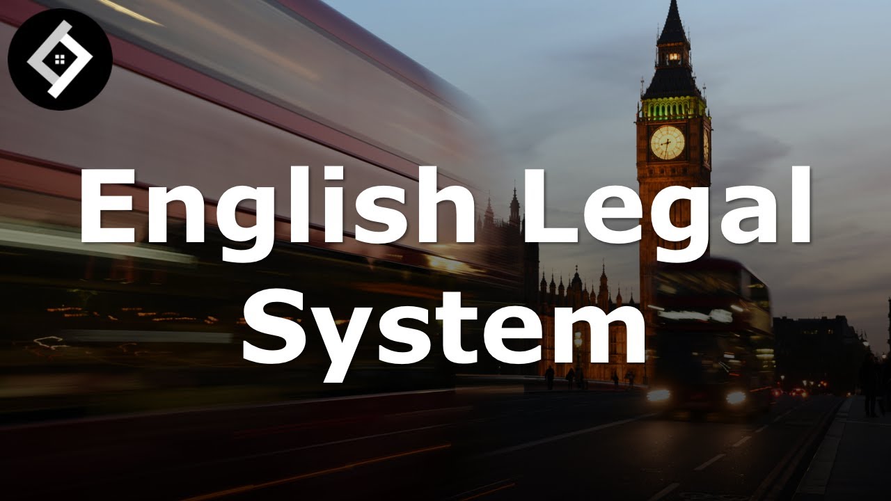The English Legal System | An Introduction - YouTube