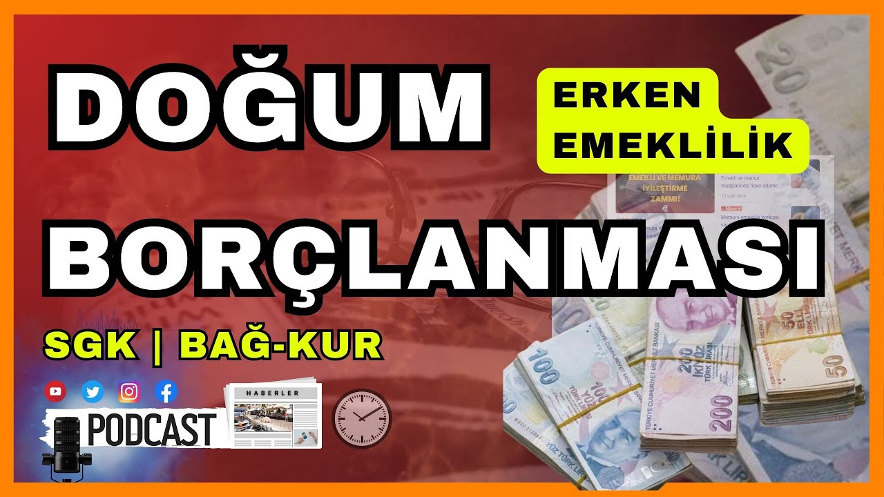 Doğum borçlanması nedir? nasıl başvurulur? şartları nelerdir? (SGK ve ...
