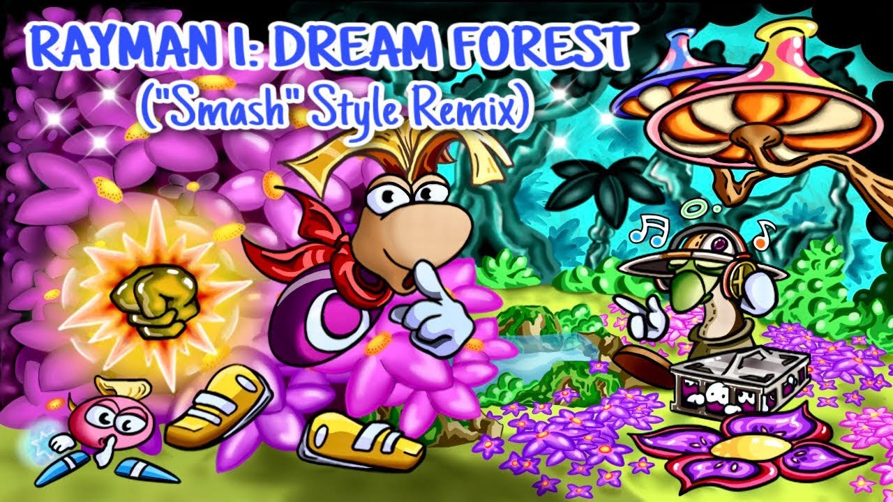 Rayman 1: Dream Forest Fan Remix/Smash Remix (Headphones Recommended ...