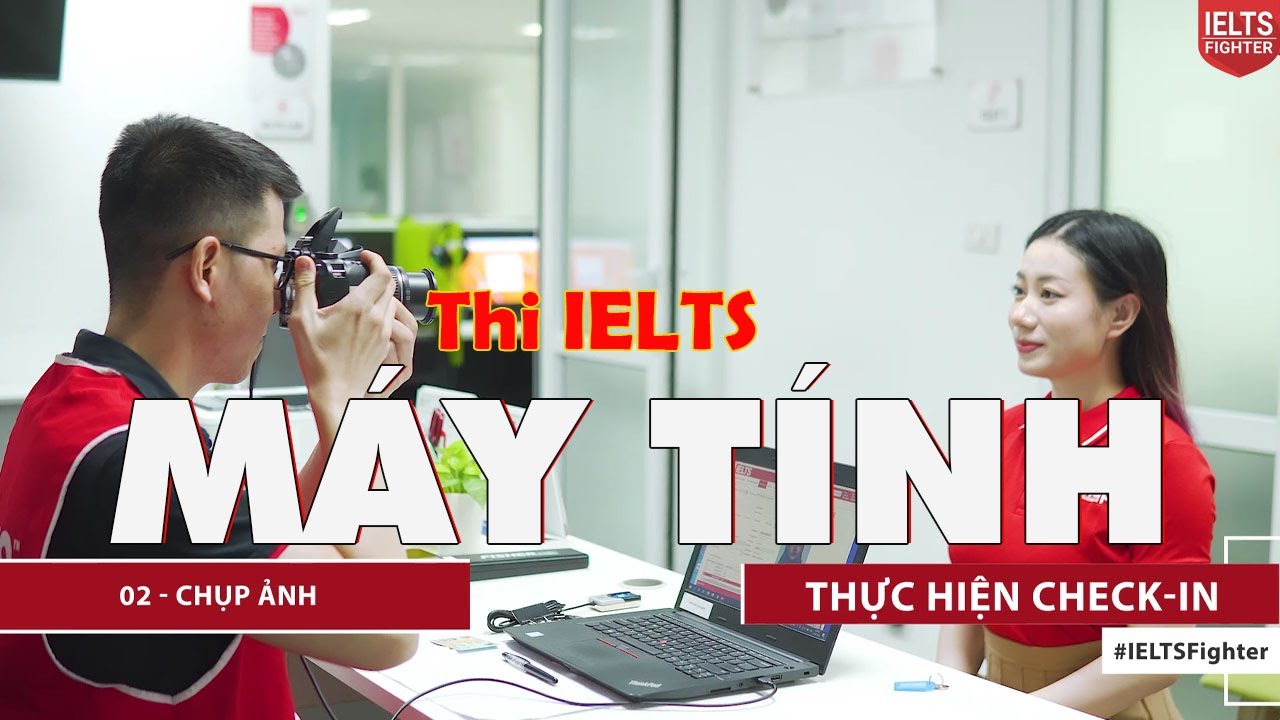 Thi IELTS trên máy tính tại IDP| IELTS FIGHTER - YouTube
