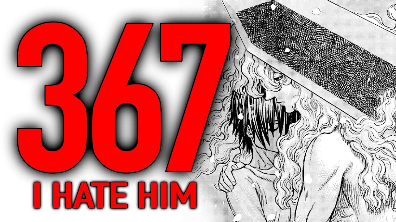 BERSERK 367: MAN...This is…Just… - YouTube