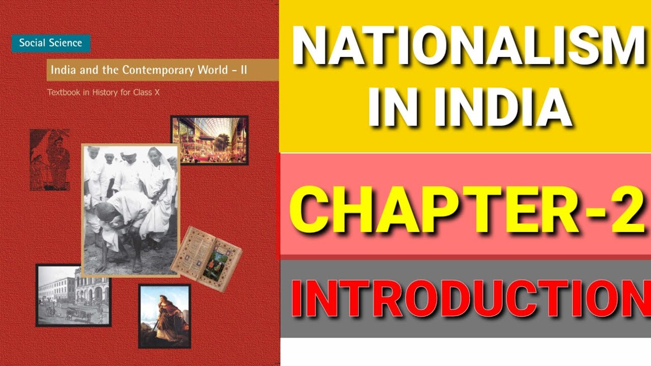 NCERT Class 10: Nationalism in India | Full Chapter Explanation ...