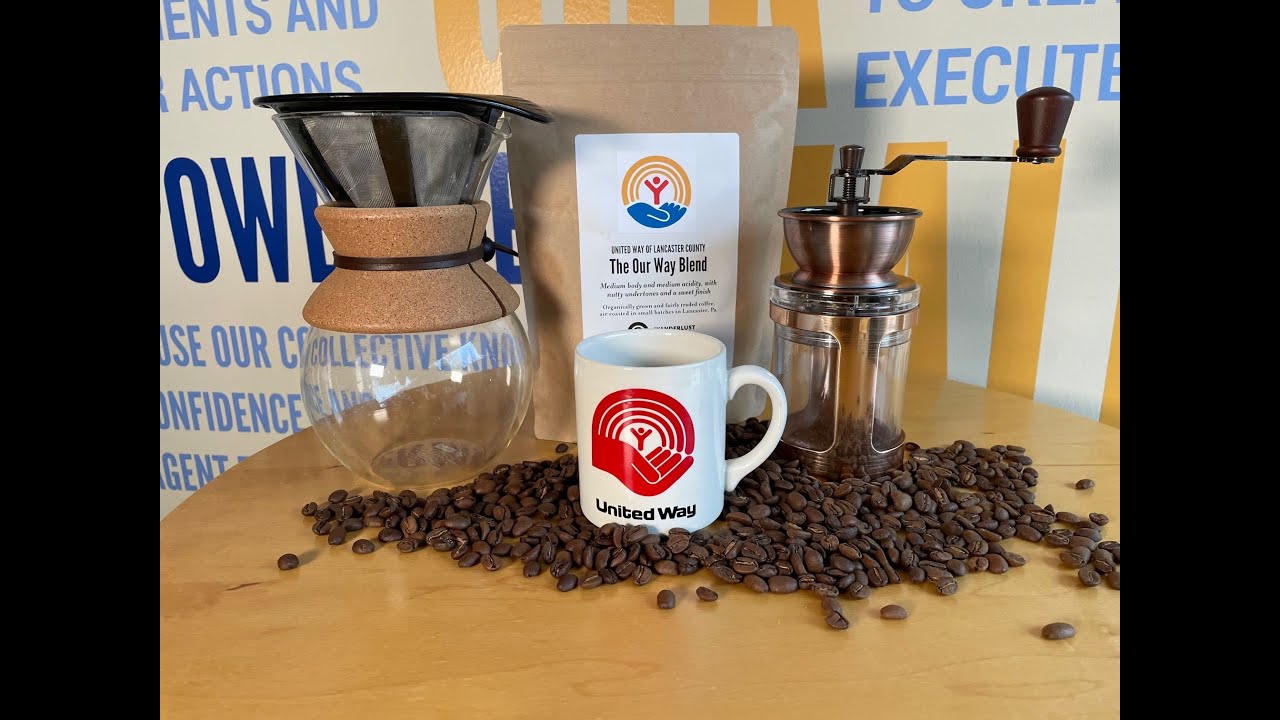 The Our Way Coffee Blend (United Way of Lancaster County) - YouTube