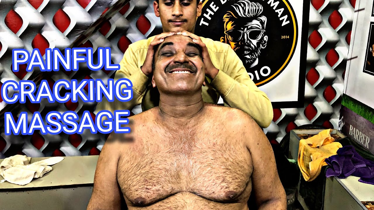 PAINFUL CRACKING MASSAGE | HEAD,NECK,ARM AND BODY MASSAGE |(RELAXING ...