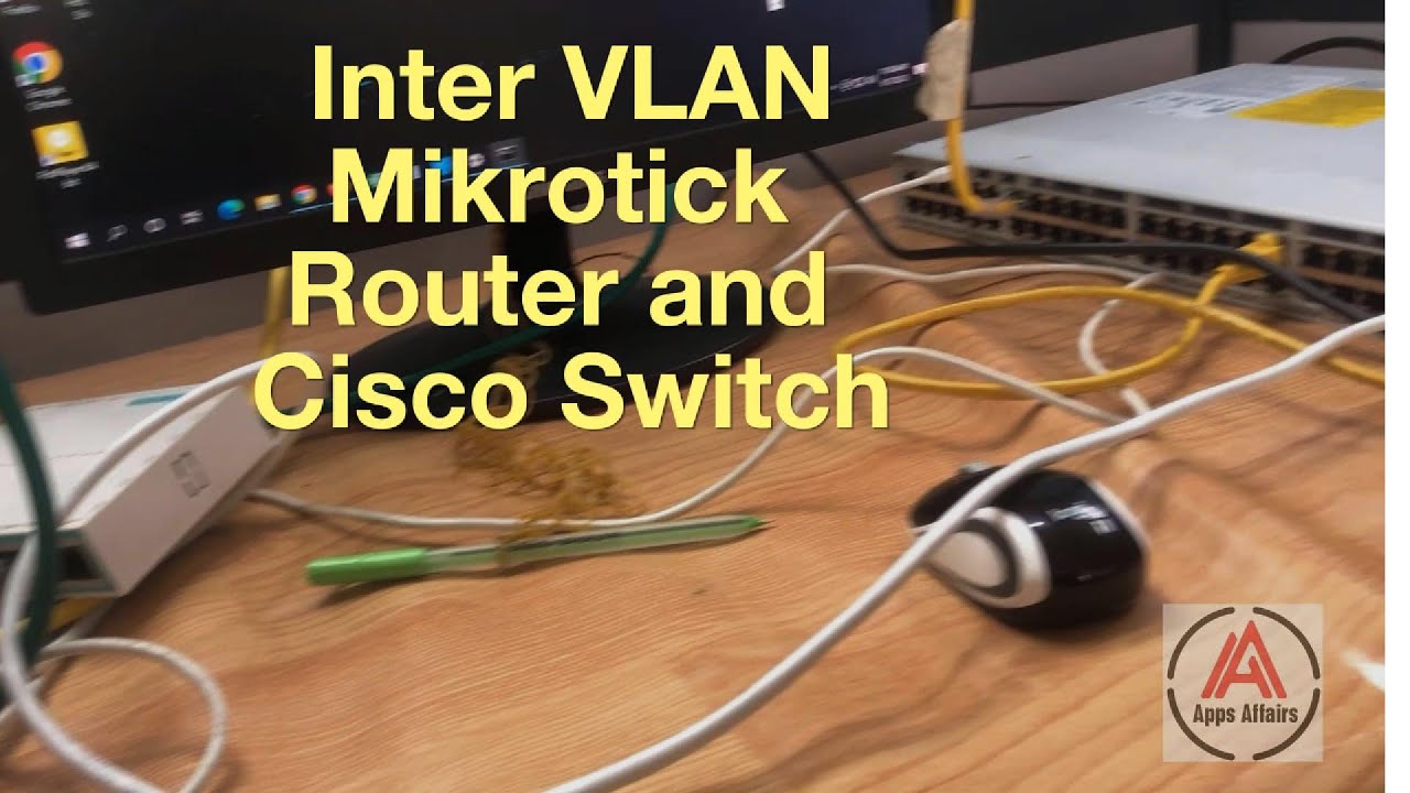Inter vlan configuration step by step cisco switch and Mikrotick Router ...