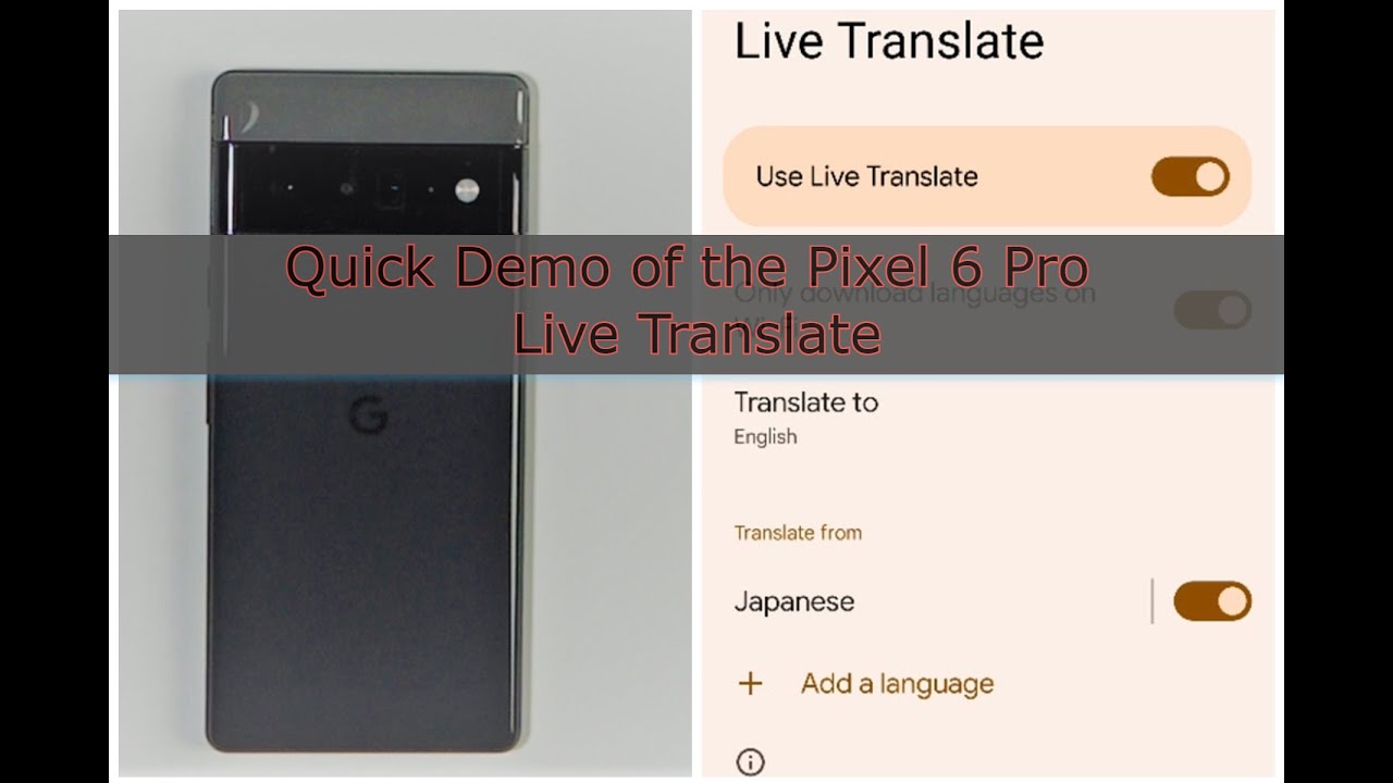 Quick demo of the Pixel 6 Pro Live Translate function - YouTube