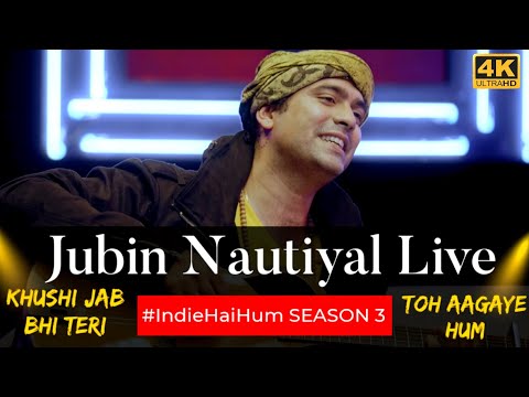 Khushi Jab Bhi Teri / Toh Aagaye Hum | Jubin Nautiyal | #IndieHainHumSeason3 | Sachet & Parampara