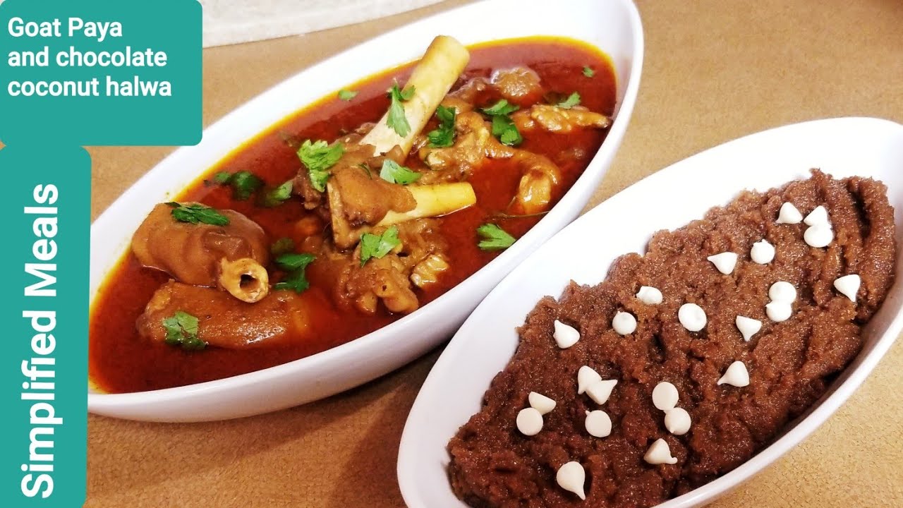 Easy Paya recipe | Goat trotters recipe | Chocolate Coconut Halwa ...